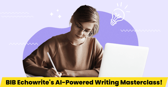 Transform Your Ideas into a Masterpiece with BIB Echowrite's AI-Powered ...